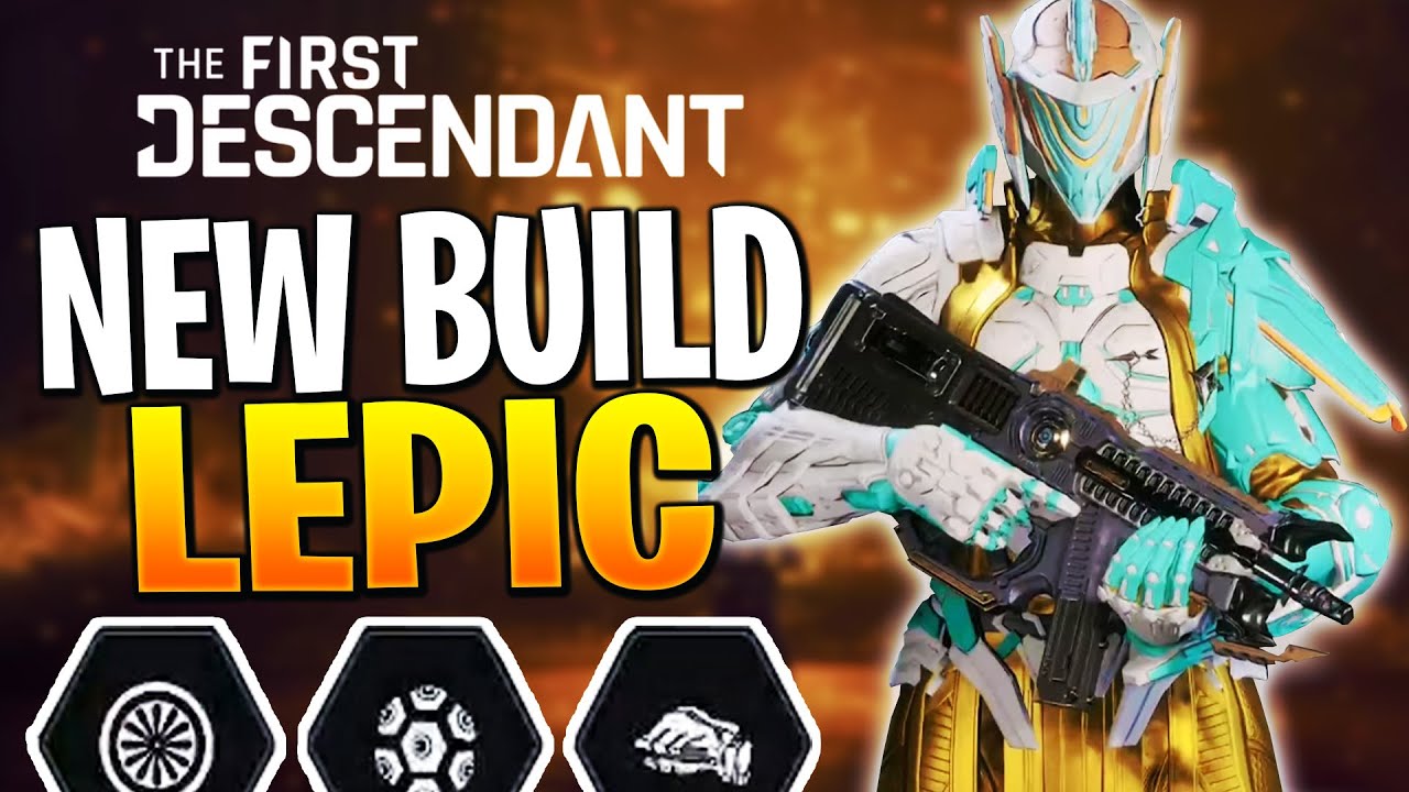 This NEW LEPIC BUILD Is OVERPOWERED! The First Descendant Best Lepic ...