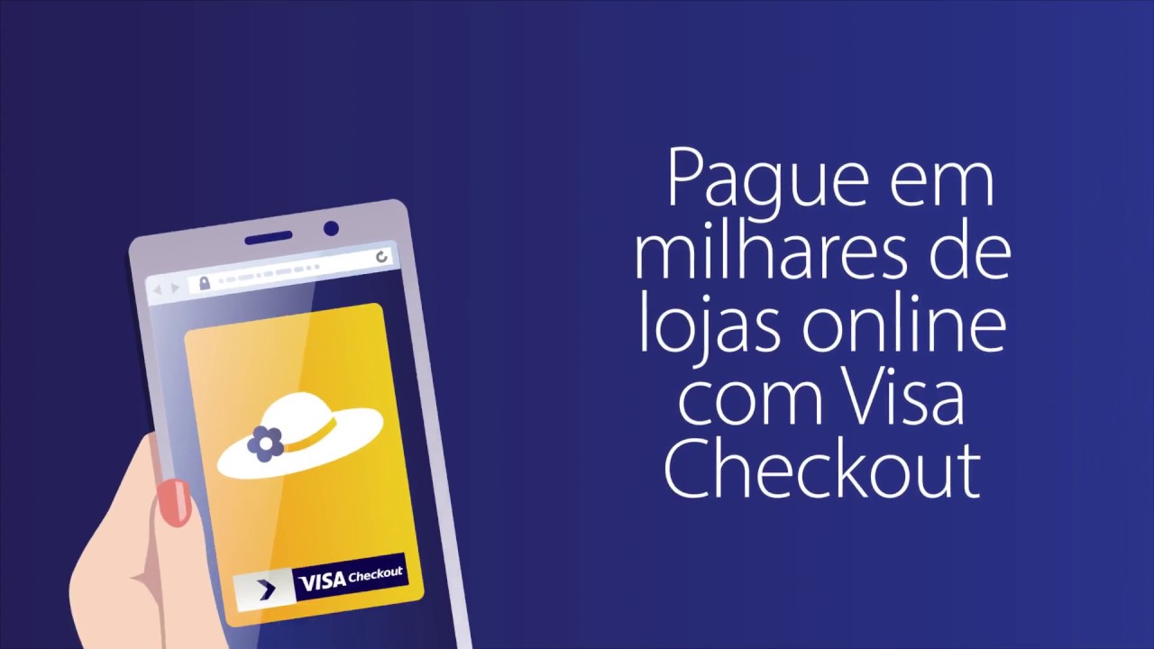Visa Checkout: o jeito fácil da pagar online - YouTube