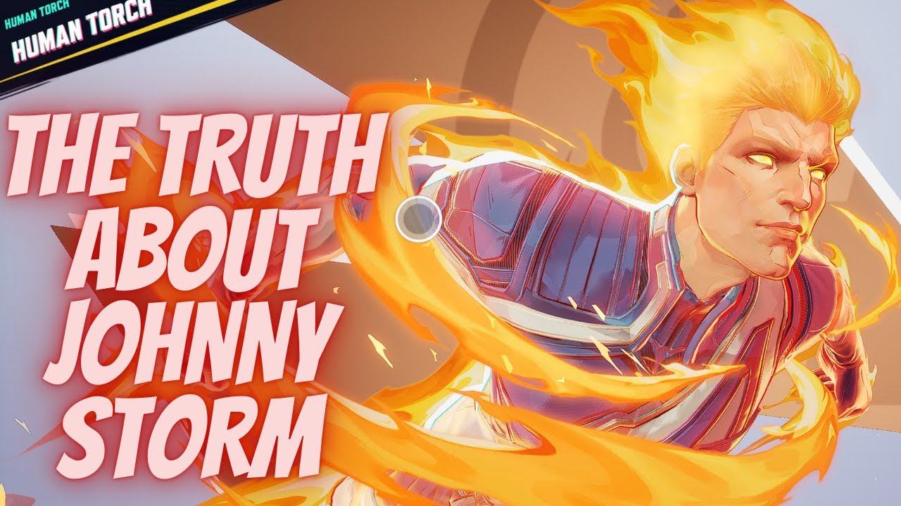 LETS LEARN HOW TO PLAY THE HUMAN TORCH | Marvel Rivals Johnny Storm ...