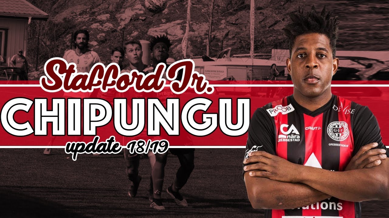 Stafford Chipungu Jr. Grebbestads IF Striker/Winger UPDATE 2018/19 ...