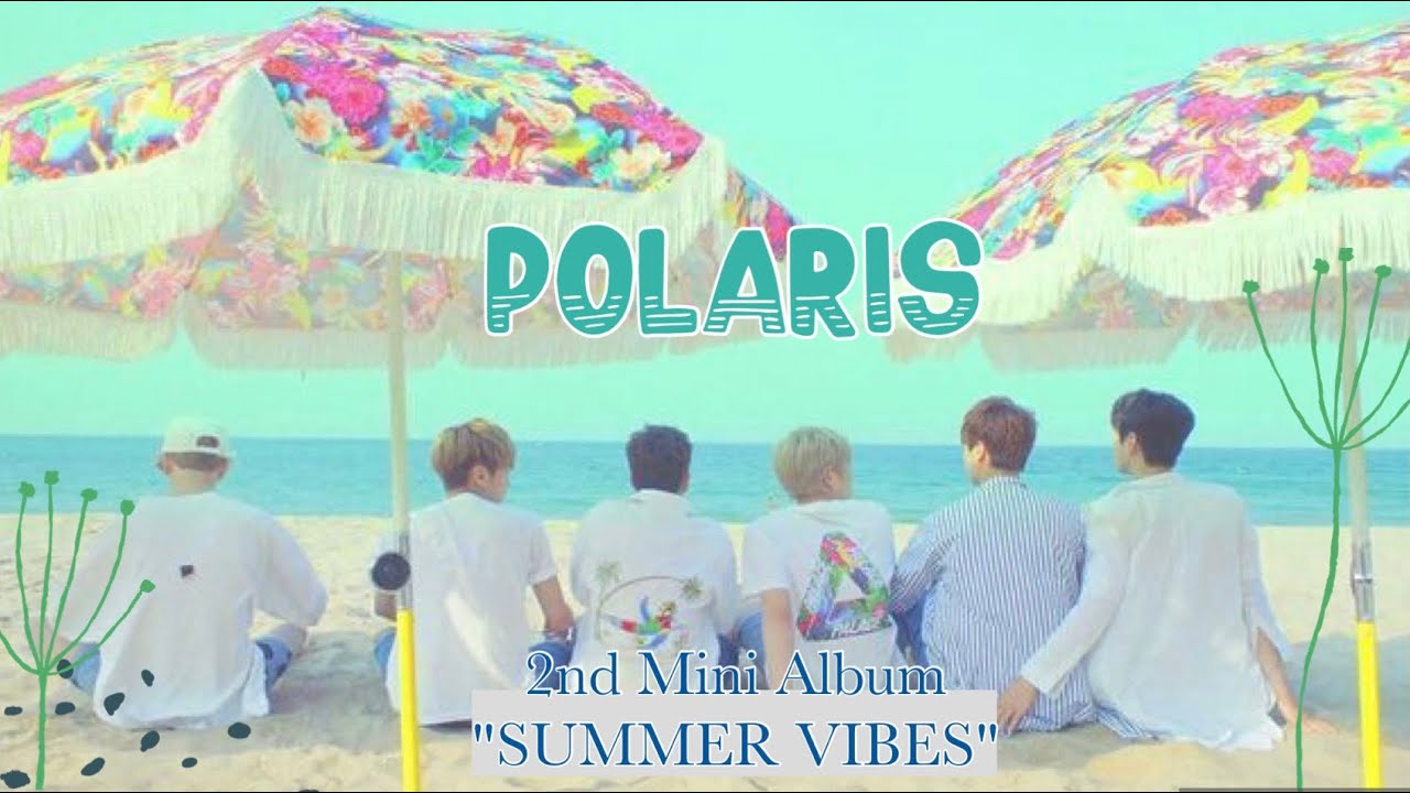 POLARIS X ASTRO X 2nd Mini Album " SUMMER VIBES"20161224 #astro #astro ...