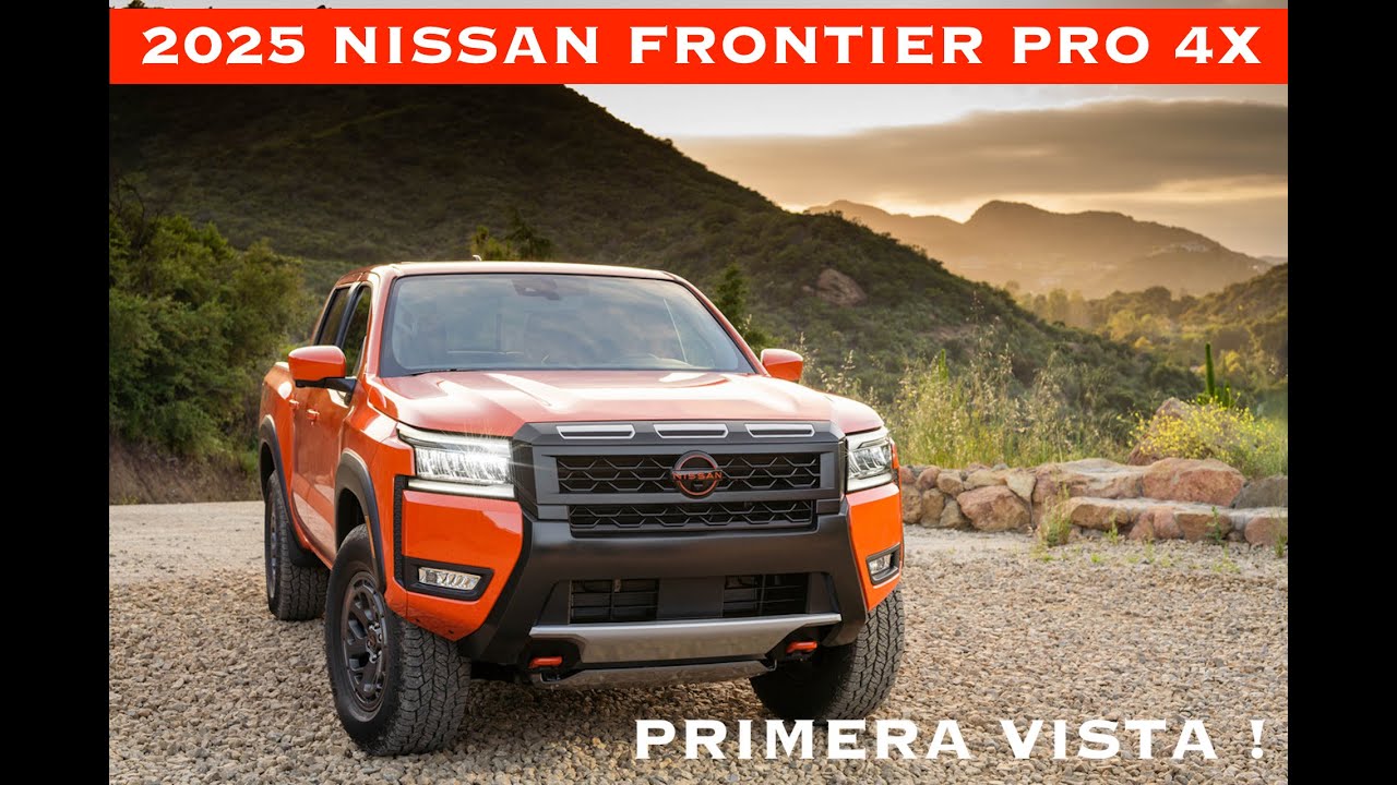 Nissan Frontier Pro-4X 2025 - Primera Vista y Breve Reseña - La Mejor ...