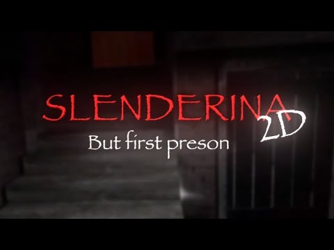 Slenderina 2D: But in 3D [Game trailer] [Fan made game] - YouTube