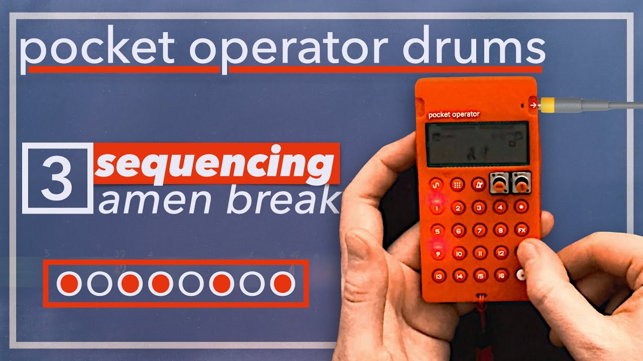 Pocket Operator Drums: Amen Break Sequencing (Step 3) - YouTube