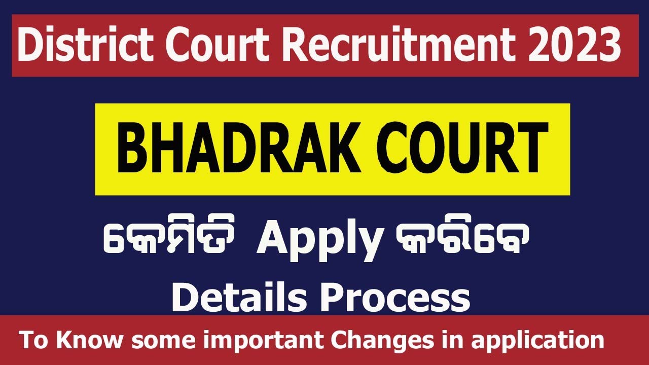 Bhadrak district court vacancy 2023 || bhadrak distric court jobs - YouTube