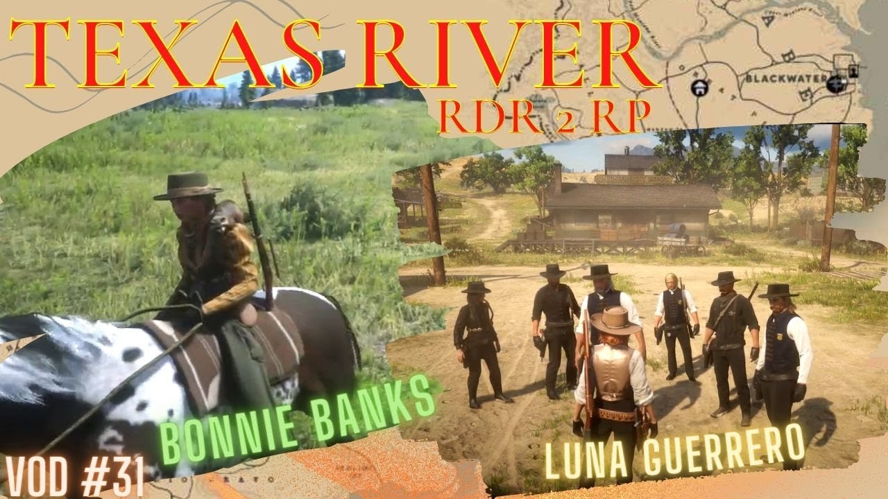 RDR 2 RP | Texas River | Bonnie Banks und Luna Guerrero | VOD #31 - YouTube