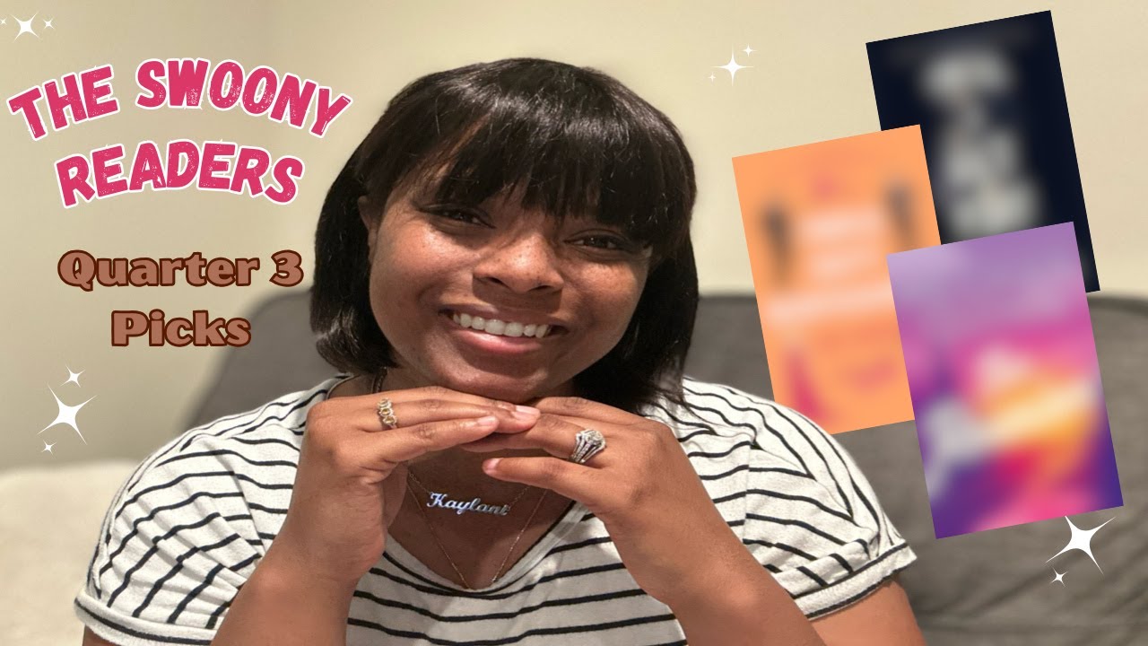 The Swoony Readers BookClub Picks || Quarter 3 - YouTube