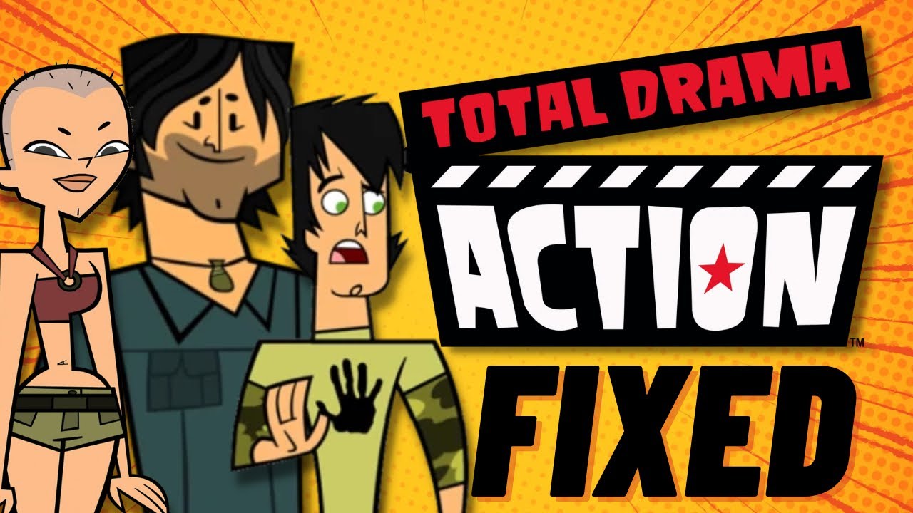Fixing Total Drama Action - YouTube