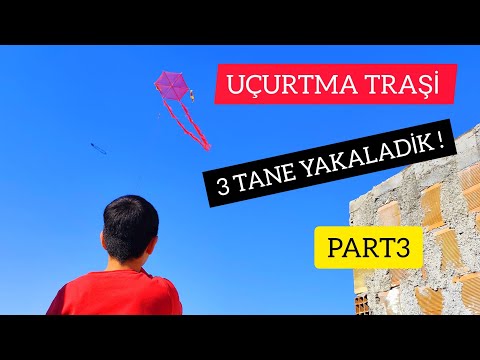 UÇURTMA TRAŞİNA GİRDİK 4 TANE BİRDEN YAKALADİK HEYECANLİ SONA KADAR İZLE #part3