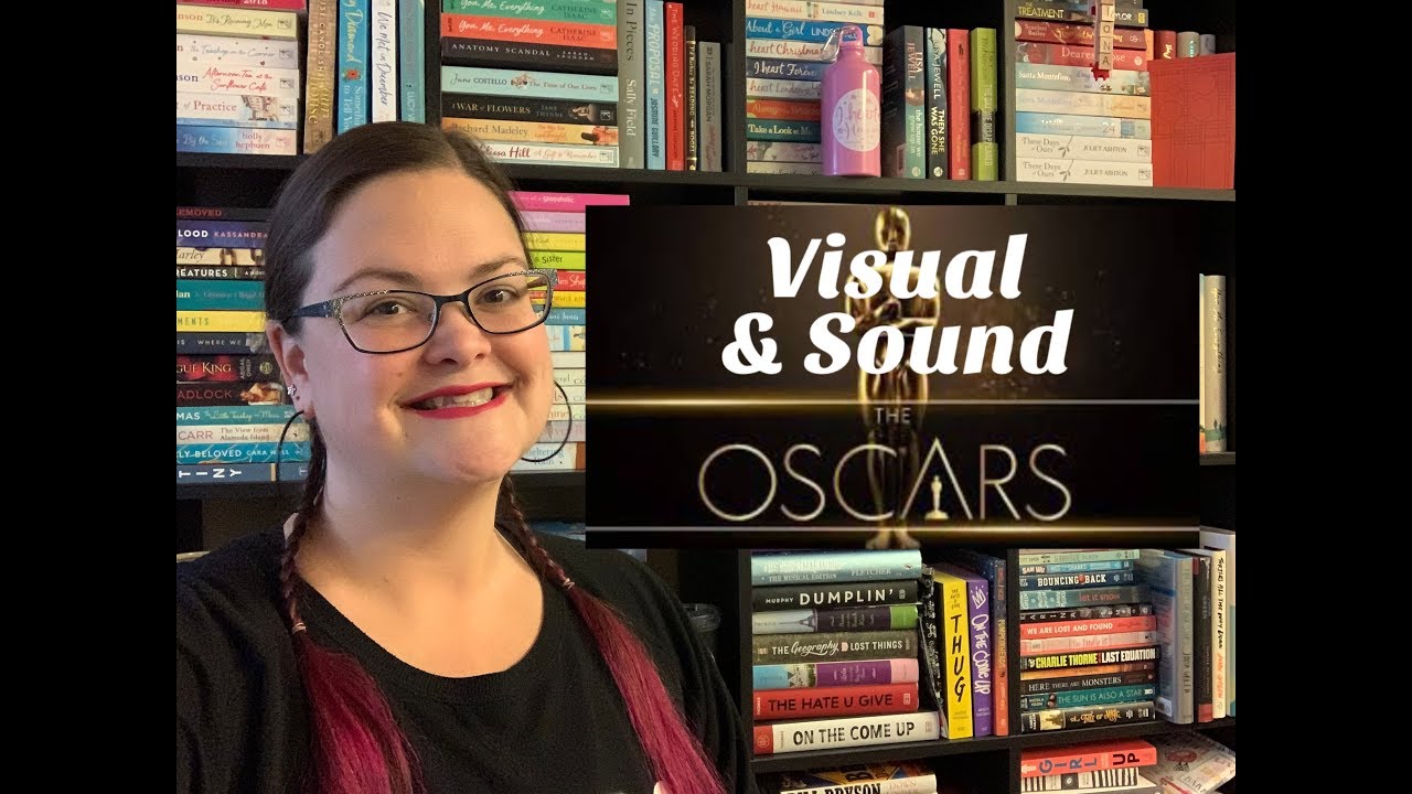 Oscars Week 2020 | Sound and Visual Nominations | My Thoughts and ...
