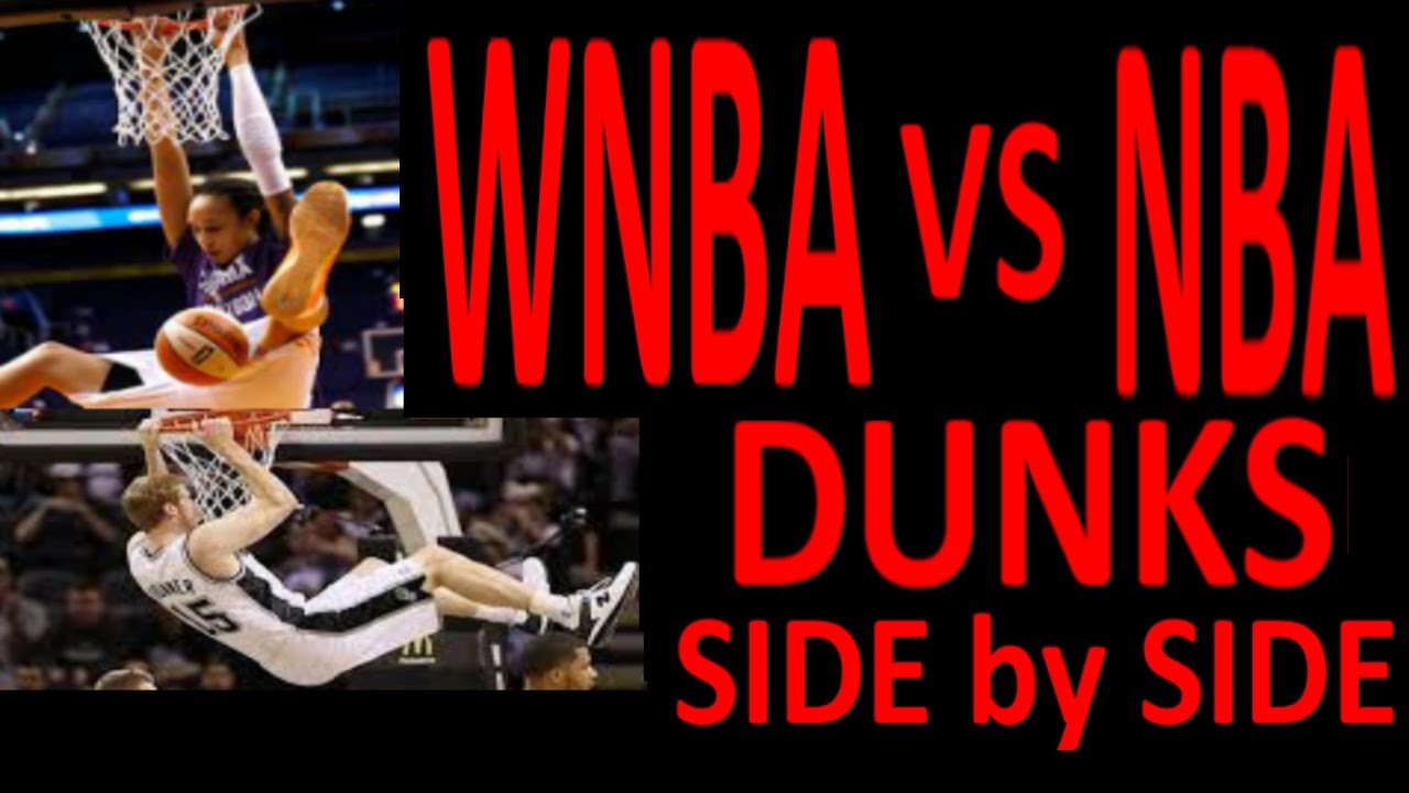 Top 5 WNBA vs NBA DUNKS - side by side comparison. - YouTube