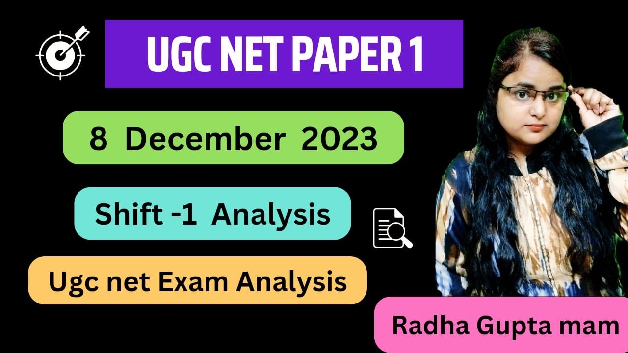 ugc net analysis | ugc net 8 december 2023 exam analysis|ugc net |Radha ...