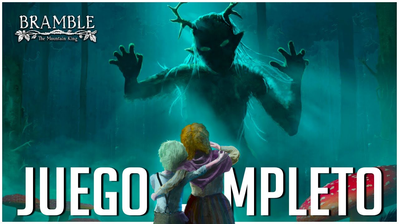 BRAMBLE THE MOUNTAIN KING Juego Completo Español | Full Gameplay Sin ...