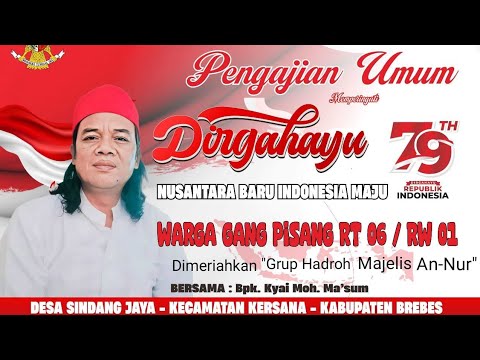 Live Pengajian Umum "Dirgahayu 79TH" Desa Sindangjaya Warga Gang Pisang ...