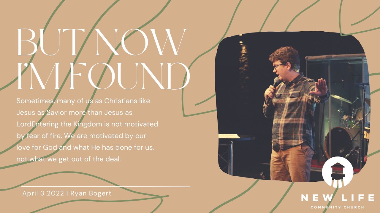 BUT NOW I'M FOUND | RYAN BOGERT - YouTube