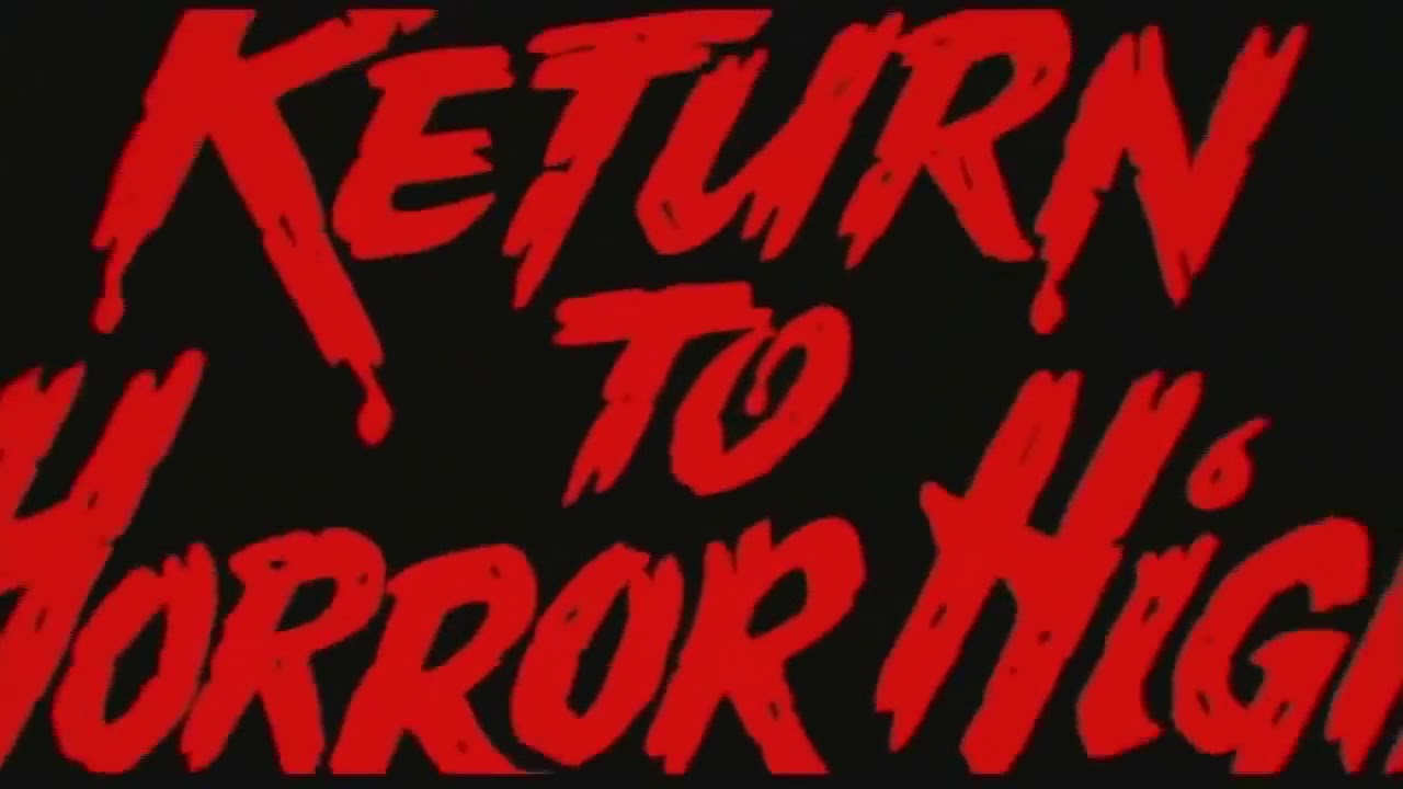 Return to Horror High 1987 Trailer - YouTube