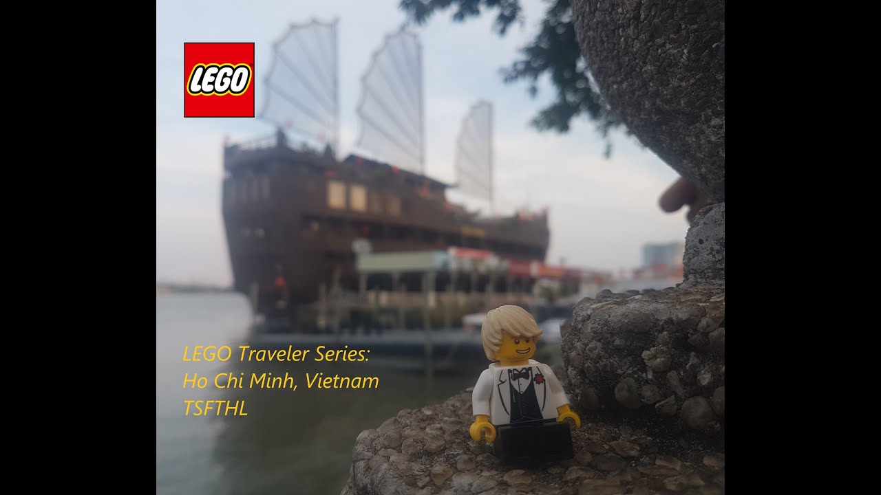 LEGO Traveler Series: Ho Chi Minh, Vietnam TSFTHL - YouTube