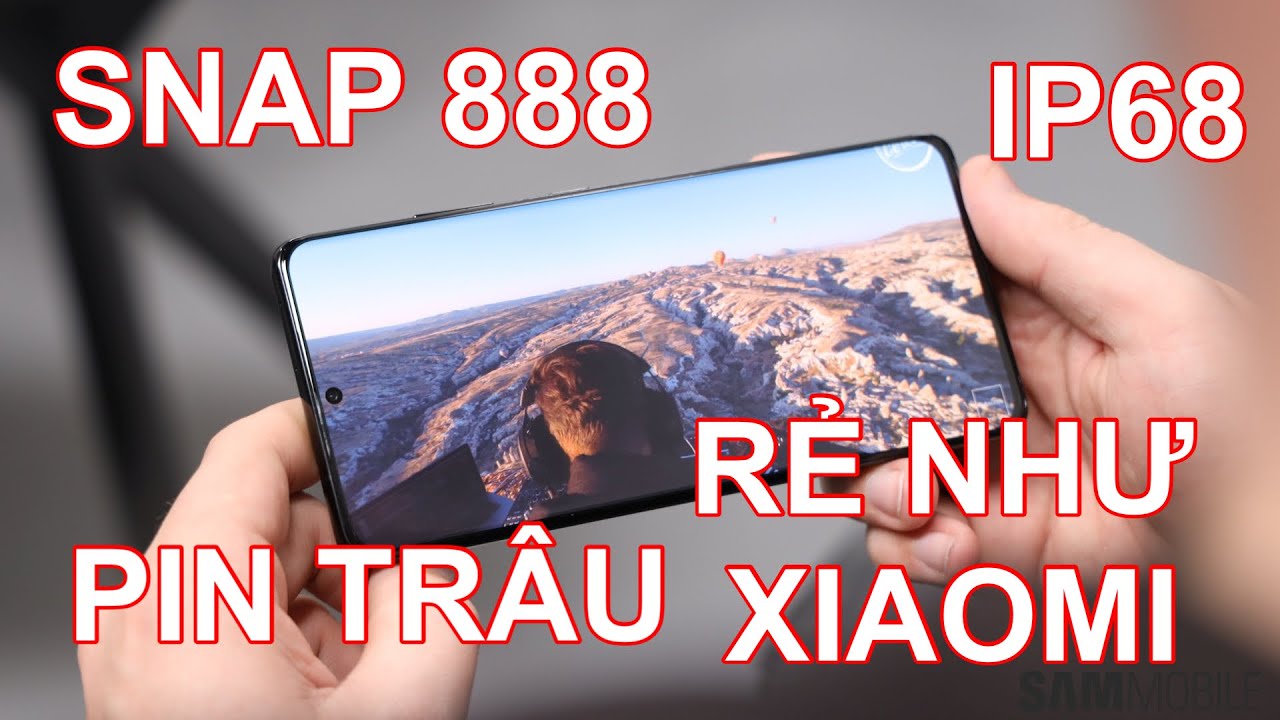 HĐCN: FLAGSHIP SAMSUNG SNAP 888, 120HZ, PIN TRÂU, CAM NGON,...RẺ NHƯ ...