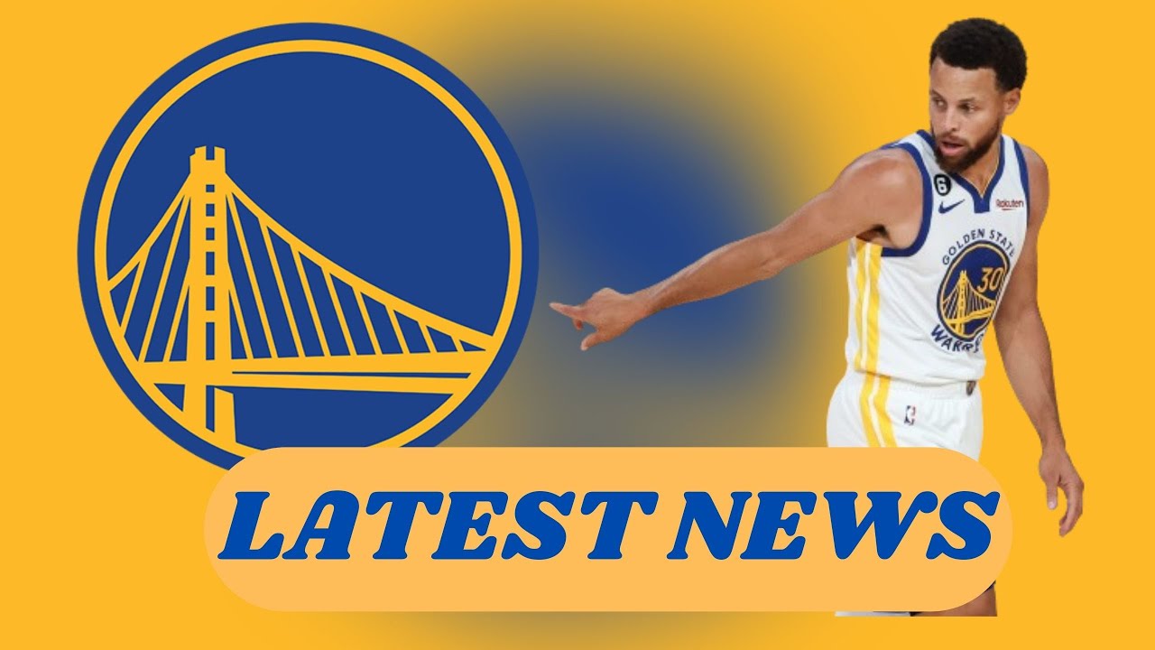 LATEST NEWS FROM GOLDEN STATE WARRIORS - YouTube