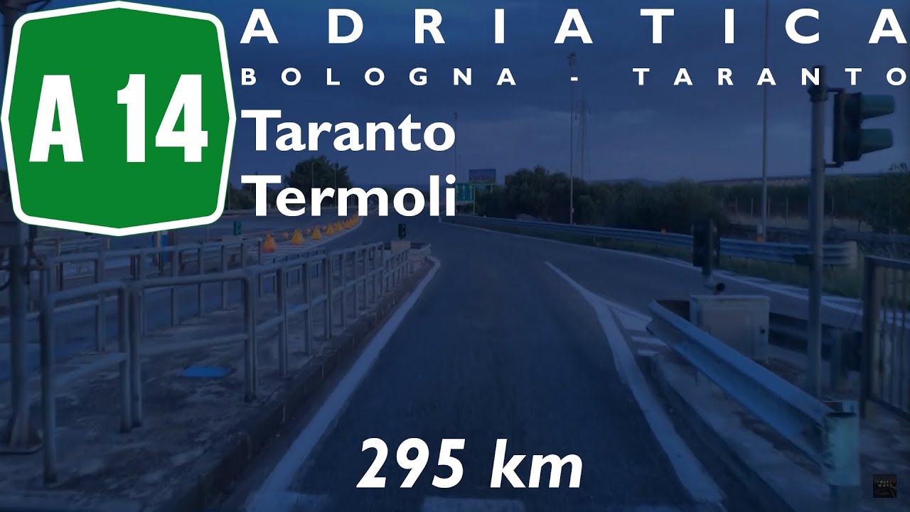 IT | Autostrada A14 Adriatica | Taranto - Termoli | TIMELAPSE** - YouTube