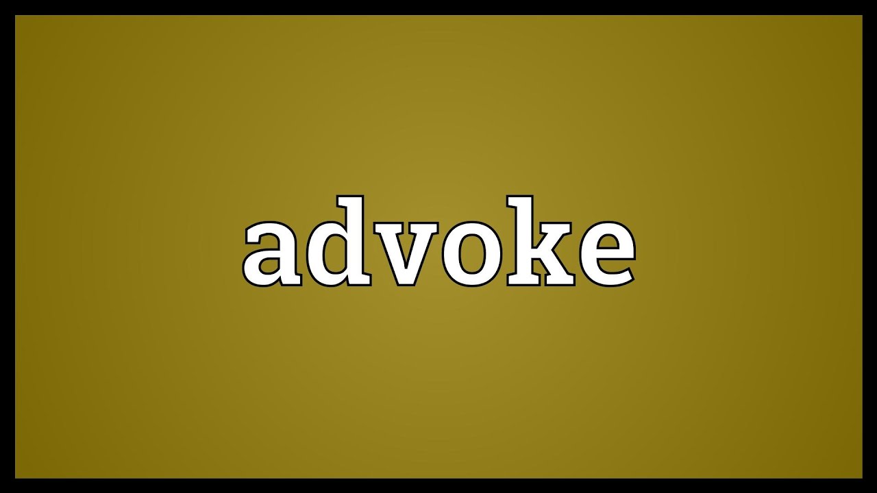 Advoke Meaning - YouTube
