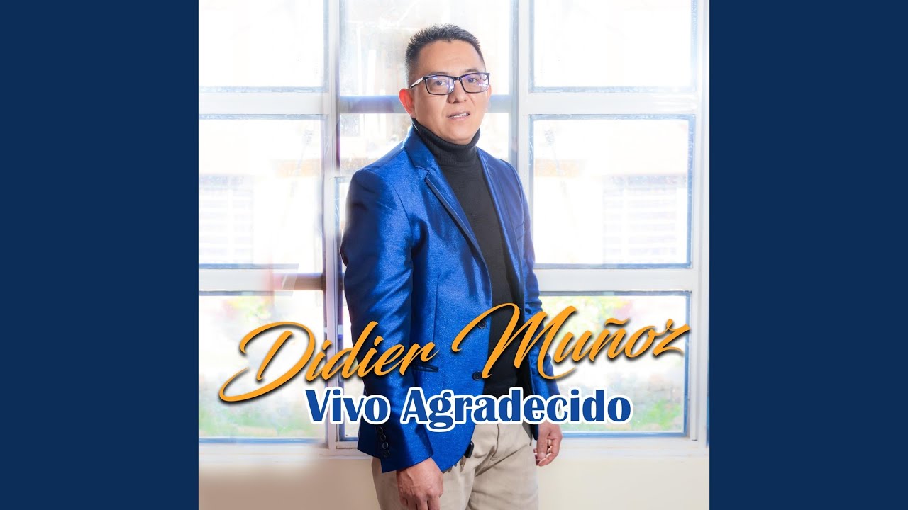 Vivo Agradecido - YouTube