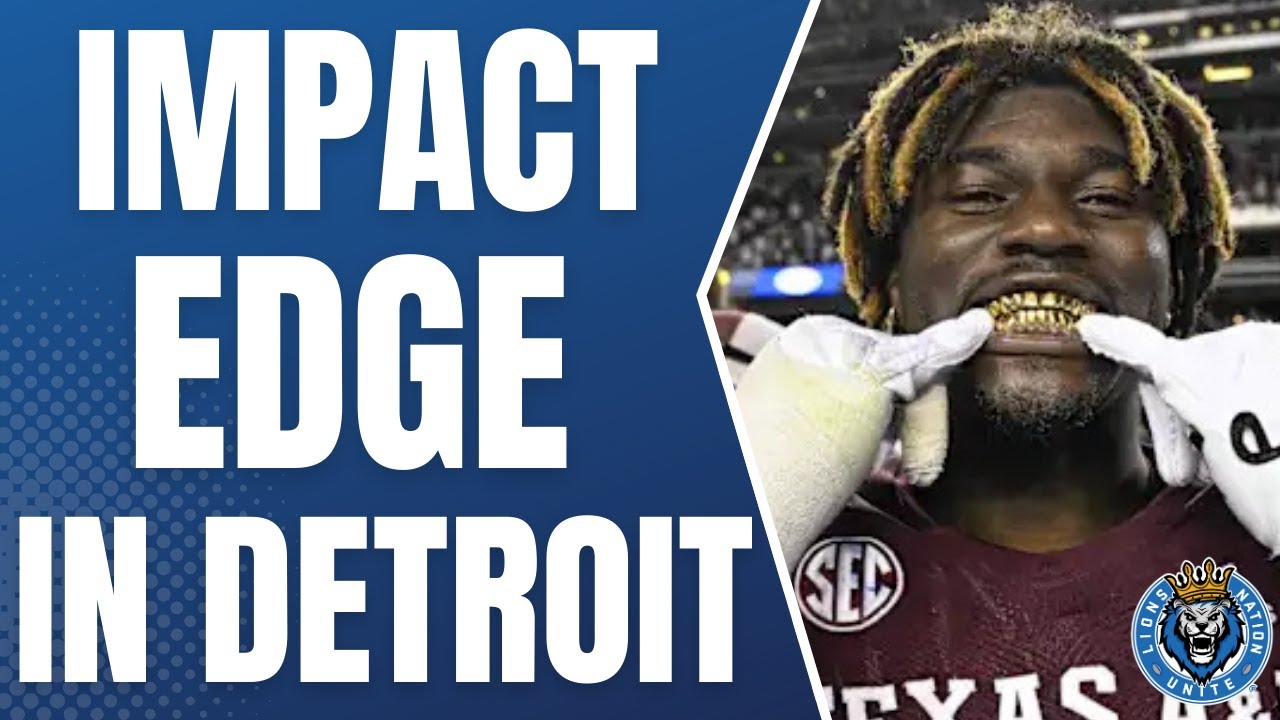 Detroit Lions 2025 NFL Draft : IMPACT EDGE RUSHER - YouTube