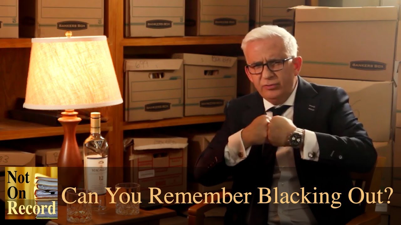 Can You Remember Blacking Out? - YouTube