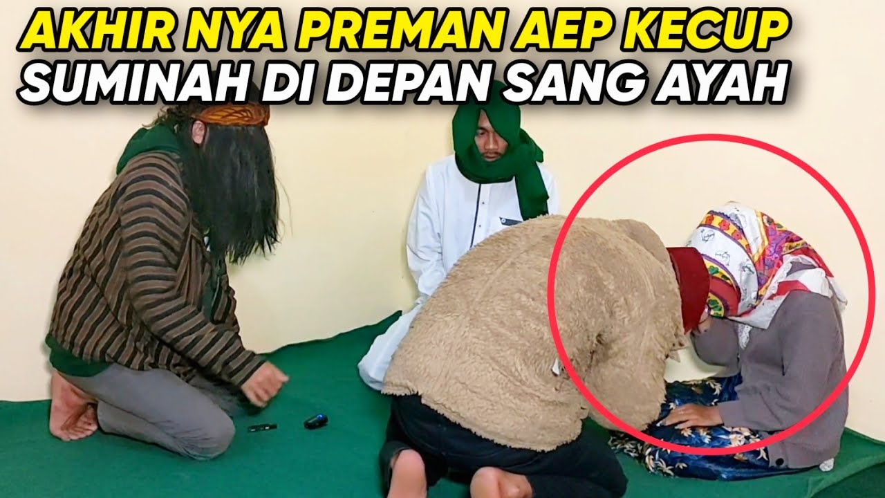 AKHIRNYA PREMAAN AEP DI UNDANG AYAH SUMINAH #PART 2 - YouTube