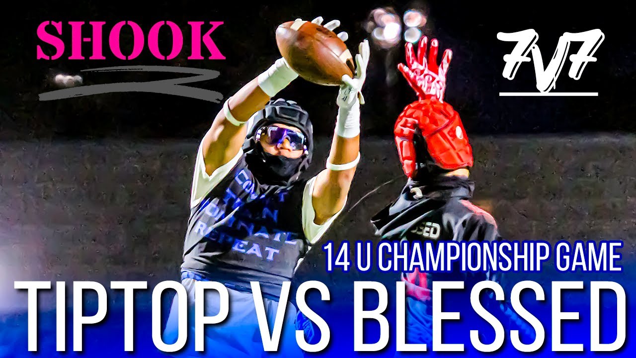 Shook Tournaments 7v7 - TipTop vs Blessed 14u Championship Game Feb 19 ...