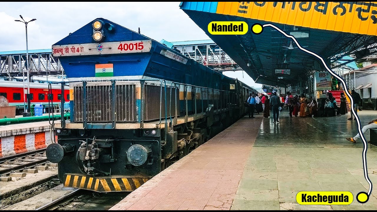 Kacheguda to Nanded Full Unreserved Journey | 17641 Kacheguda - Narkher ...