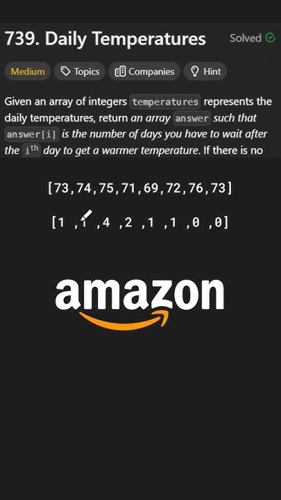 Amazon - Daily Temperatures - Leetcode 739 - YouTube