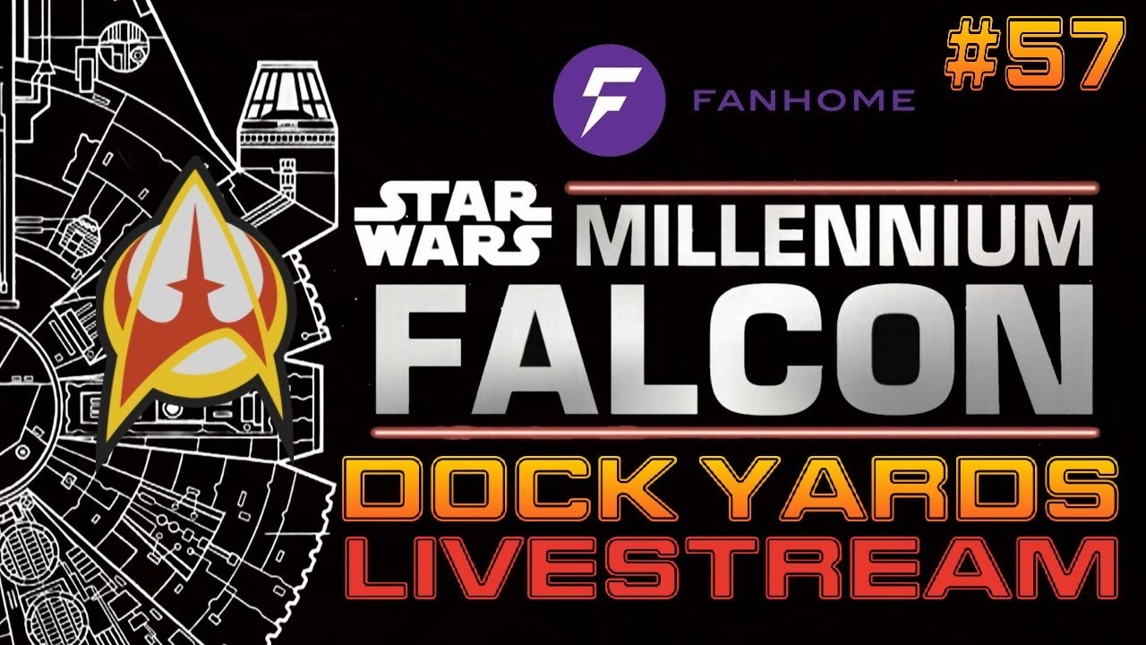 Dock Yards Livestream #57 | Painting The Fanhome Millennium Falcon ...