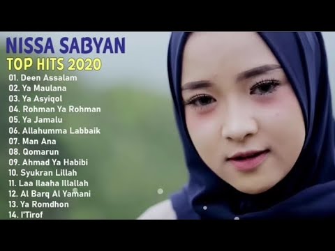 Sholawat merdu Nissa sabyan full album || Deen assalam ya Maulana ya ...