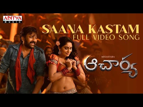 Saana Kastam Full Video Song - Acharya​ | Megastar Chiranjeevi, Regina Cassandra | Mani Sharma