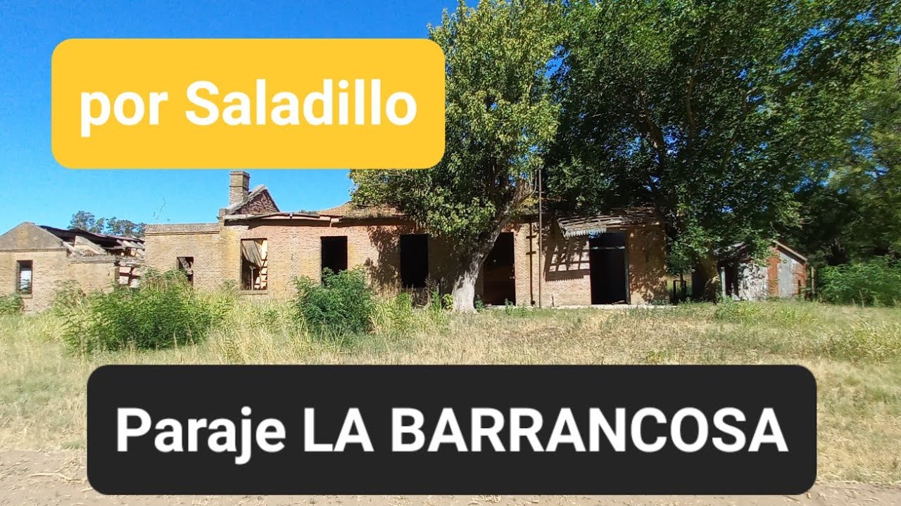 LA BARRANCOSA paraje rural en Saladillo - YouTube
