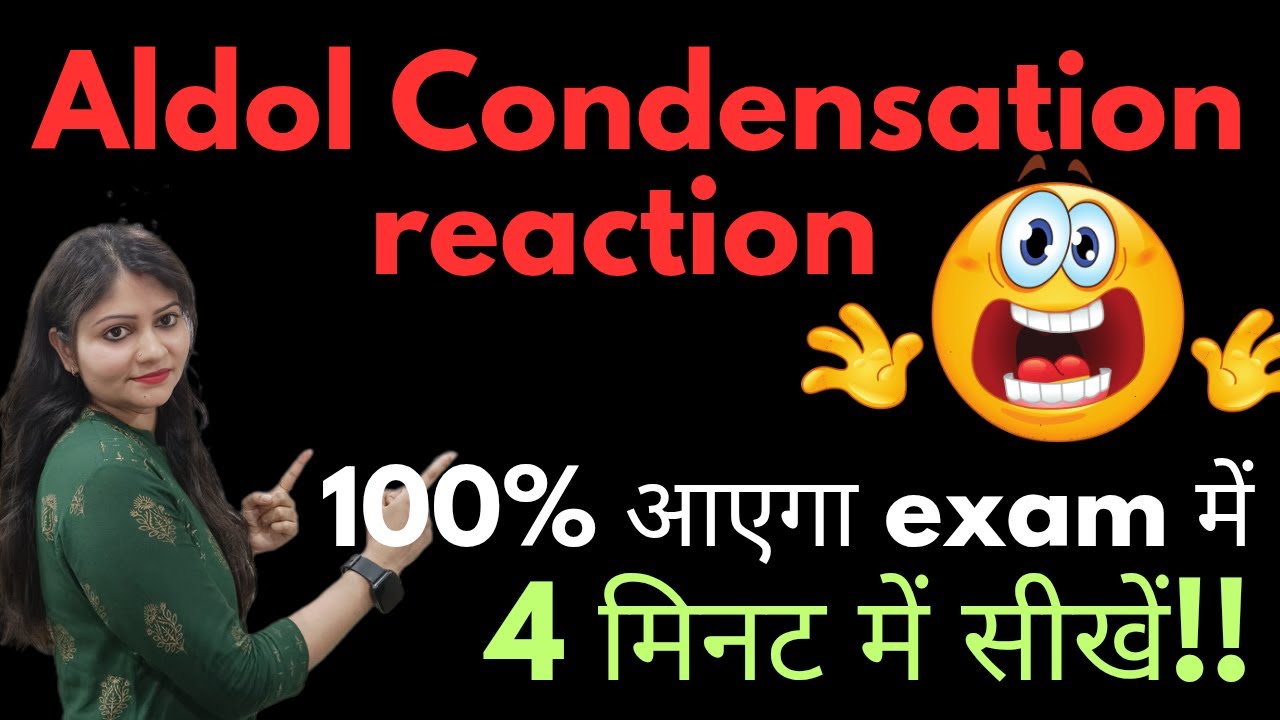 Easiest Way To Learn Aldol Condensation Reaction | Aldol Condensation ...
