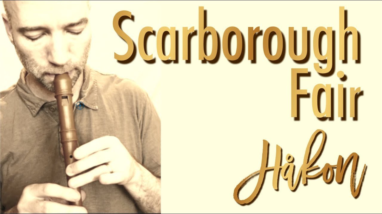 Recorder: Scarborough Fair - Recorder/Revised/Revisited - YouTube