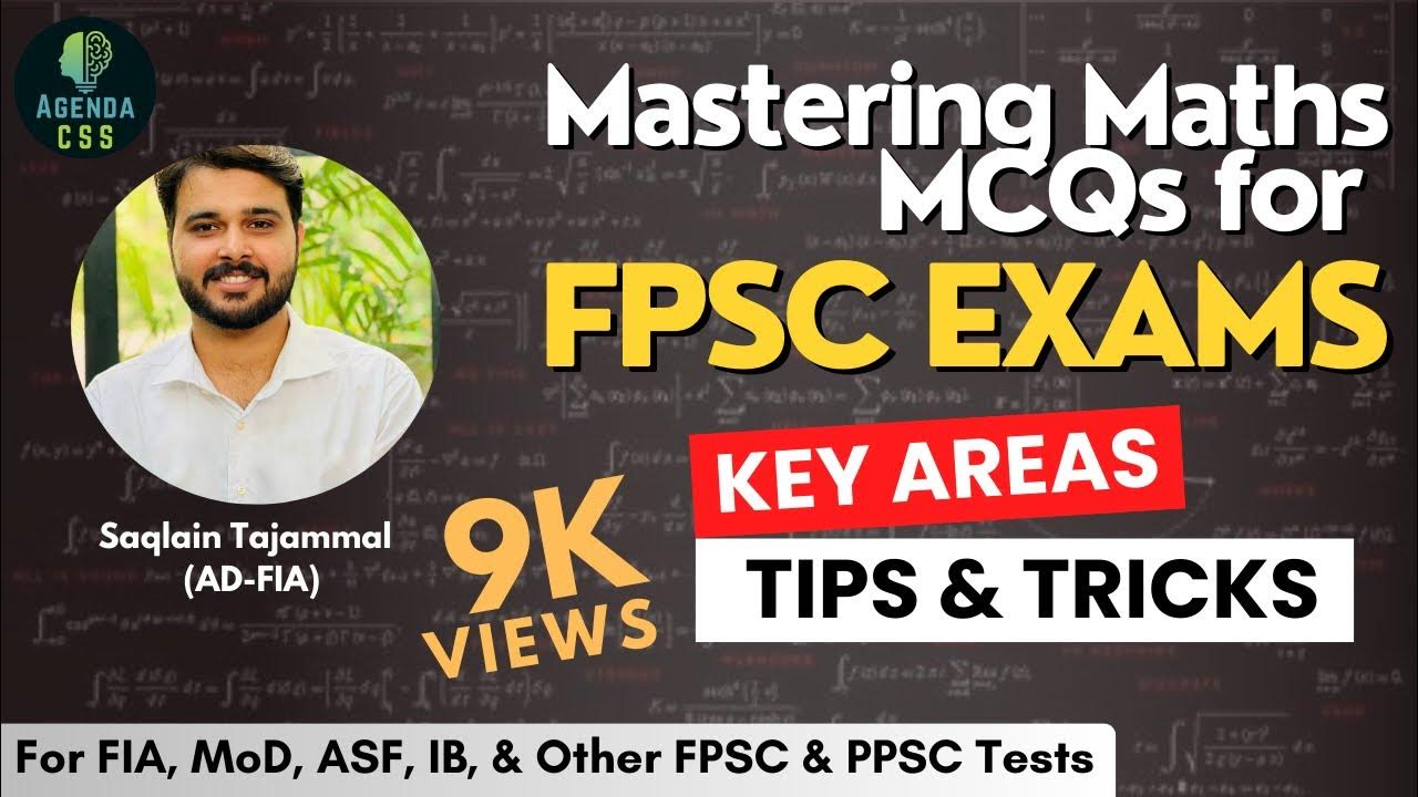 Mastering Maths MCQs for AD-FIA and Inspector FIA Exams: Tips and Tricks to Score High | CSS ...