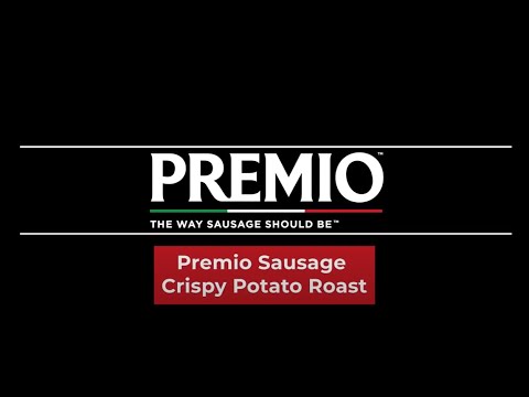 Premio Sausage Crispy Potato Roast - YouTube