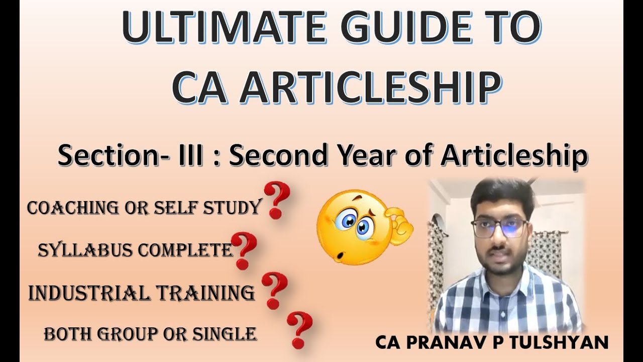 Second Year of CA Articleship| Syllabus? Industrial Training| Ultimate ...