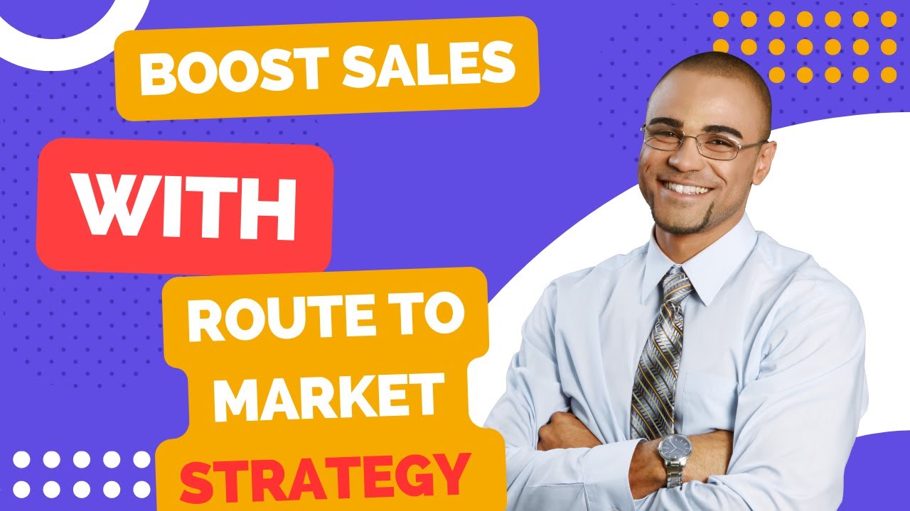 SALES By ROUTE TO MARKET Strategy YouTube sales-by-route-to-market-strategy-youtube