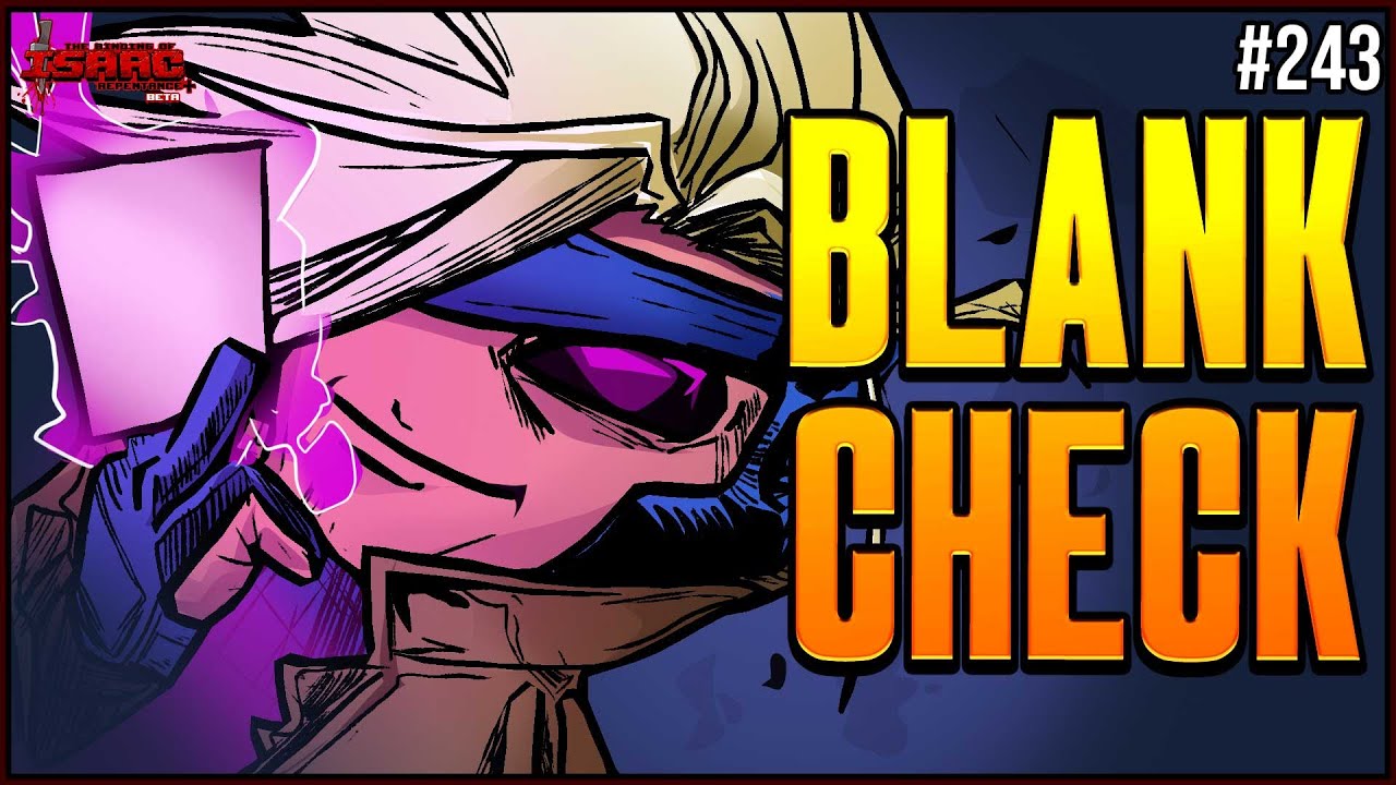 BLANK CHECK – The Binding of Isaac Repentance+ #243 - YouTube