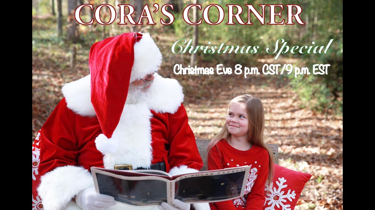 Cora's Corner Christmas Special with Santa - YouTube