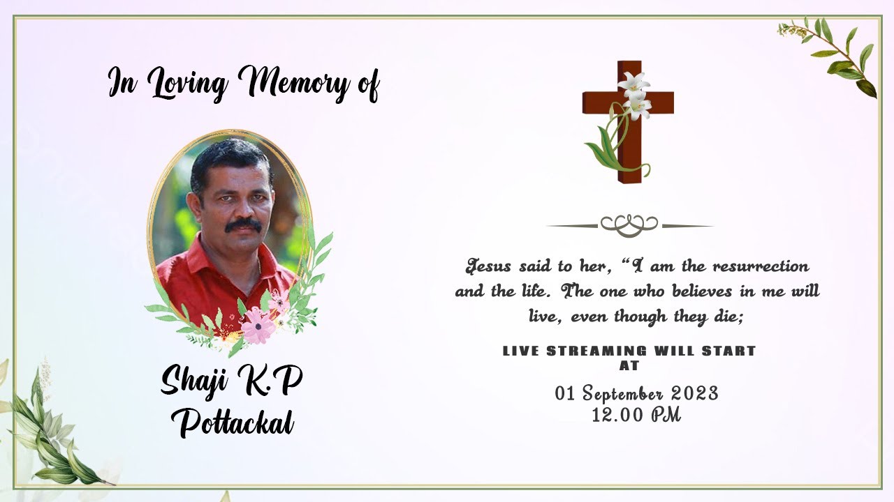 FUNERAL | SHAJI K P POTTACKAL | 01.09.2023 | Soul Media - YouTube