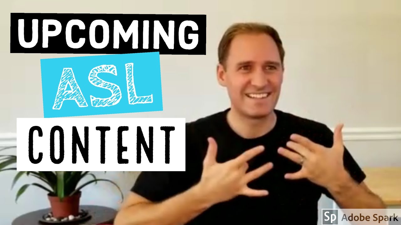 Upcoming ASL Content - Sign Language Videos for Interpreters and ...