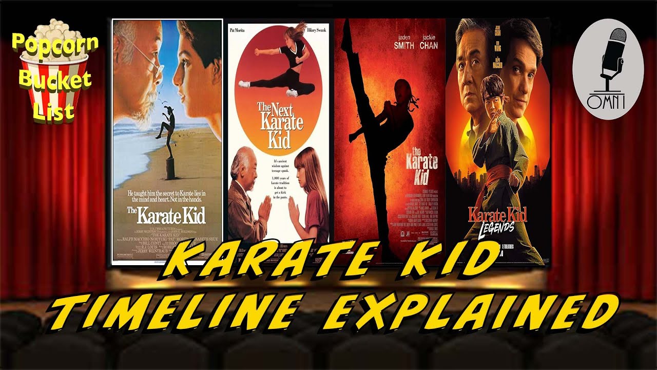 Karate Kid Movie Timeline Explained - Popcorn Bucket List 184 - YouTube