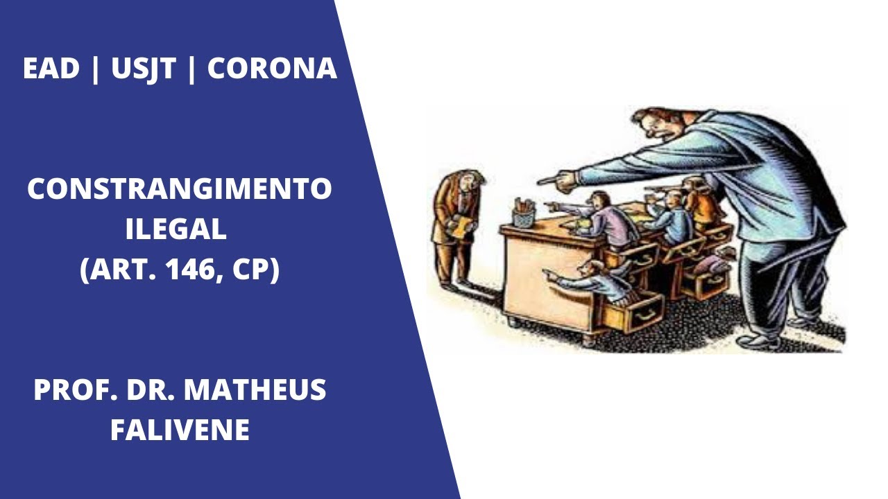 O Que é Constrangimento Ilegal - RETOEDU