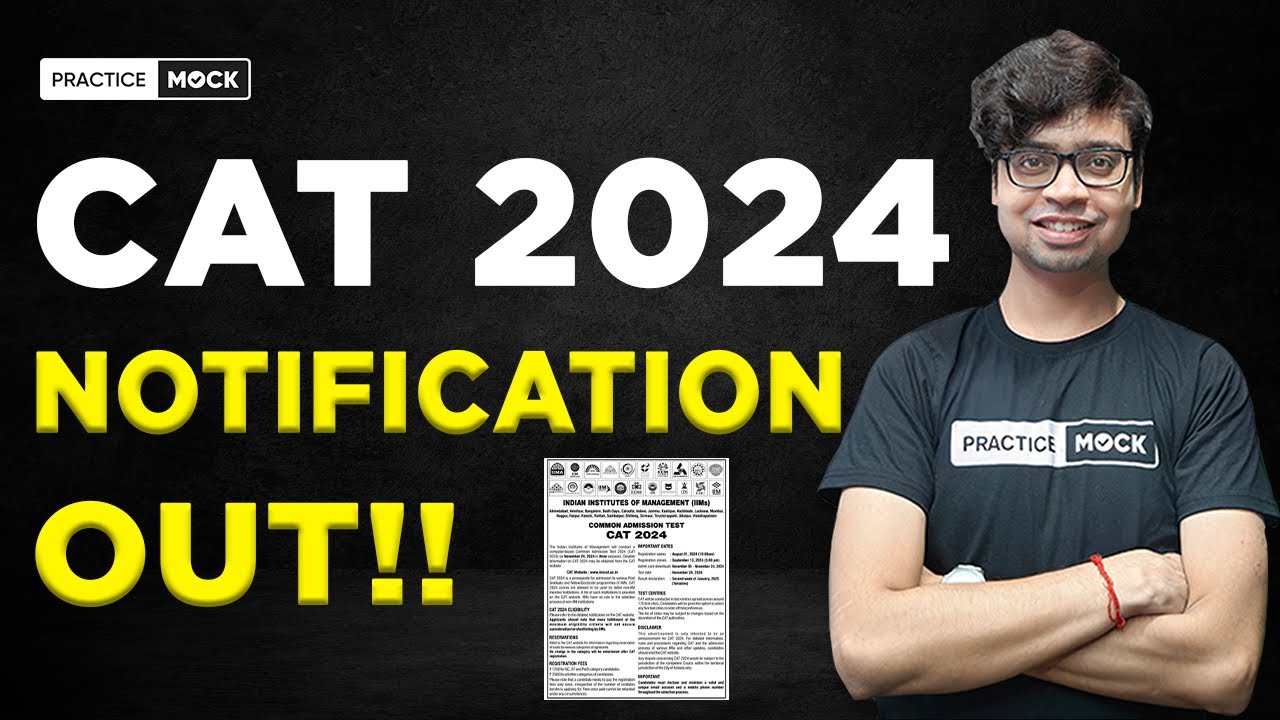 CAT 2024 Notification Out | Important Dates | CAT 2024 | PracticeMock ...