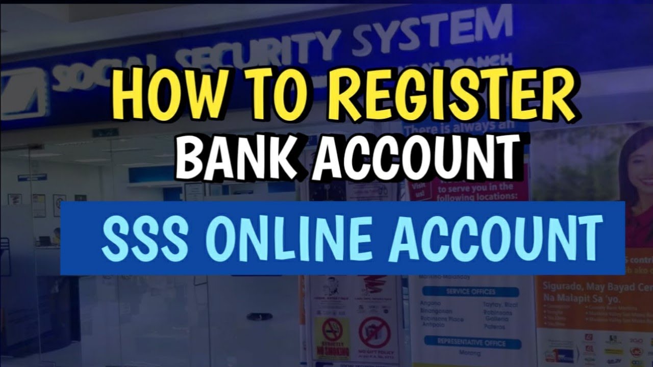 PAANO MAG REGISTER NG BANK ACCOUNT SA SSS ONLINE - YouTube
